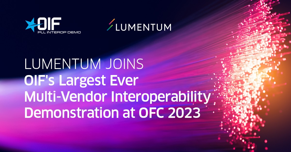 Lumentum on LinkedIn: OIF Hosts Largest Ever Multi-Vendor ... Lumentum on LinkedIn: OIF Hosts Largest Ever Multi-Vendor ...