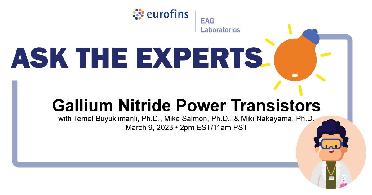 Eurofins | EAG Laboratories on LinkedIn: Ask the Experts: Materials ... Eurofins | EAG Laboratories on LinkedIn: Ask the Experts: Materials ...