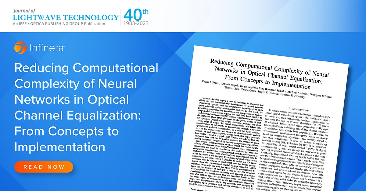 Infinera on LinkedIn: Reducing Computational Complexity of Neural ... Infinera on LinkedIn: Reducing Computational Complexity of Neural ...