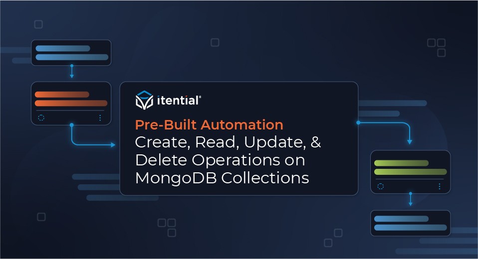 Itential on LinkedIn: Itential Pre-Built Automation: Pre-Built ... Itential on LinkedIn: Itential Pre-Built Automation: Pre-Built ...