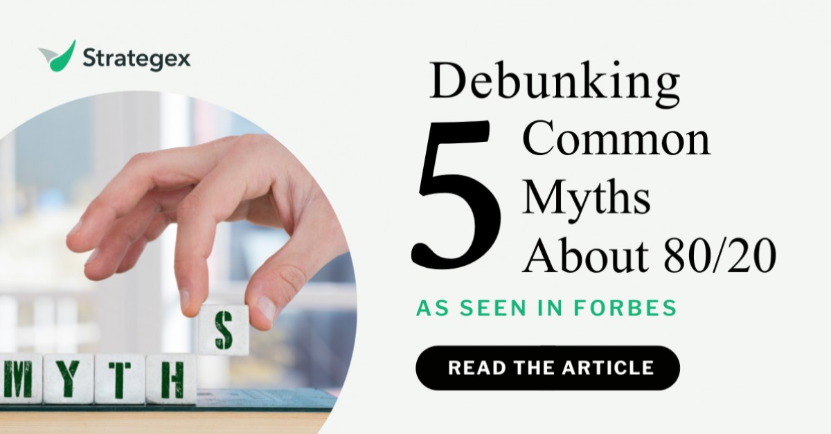 Strategex on LinkedIn: Debunking Five Common Myths About 80/20 Strategex on LinkedIn: Debunking Five Common Myths About 80/20