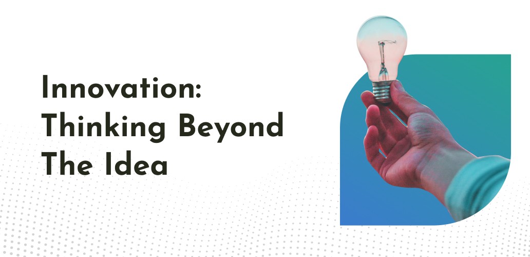 LinkLive on LinkedIn: Innovation: Thinking Beyond The Idea LinkLive on LinkedIn: Innovation: Thinking Beyond The Idea