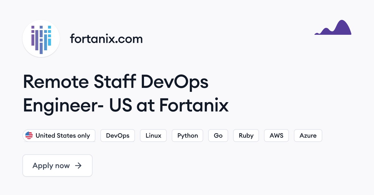 Himalayas on LinkedIn: Remote Staff DevOps Engineer- US Job at Fortanix Himalayas on LinkedIn: Remote Staff DevOps Engineer- US Job at Fortanix