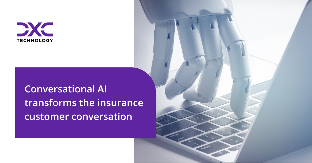 DXC Technology on LinkedIn: Conversational AI transforms the insurance ... DXC Technology on LinkedIn: Conversational AI transforms the insurance ...