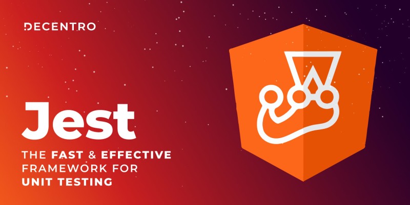 Decentro on LinkedIn: Jest: The Fast and Effective Framework for Unit ... Decentro on LinkedIn: Jest: The Fast and Effective Framework for Unit ...