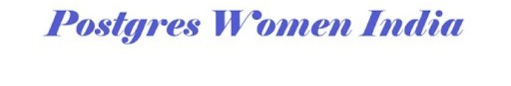 Postgres Women India on LinkedIn: #postgresql Postgres Women India on LinkedIn: #postgresql