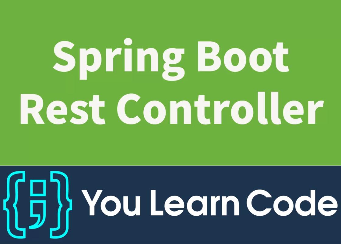 You Learn Code on LinkedIn: Spring Boot Rest Controller You Learn Code on LinkedIn: Spring Boot Rest Controller