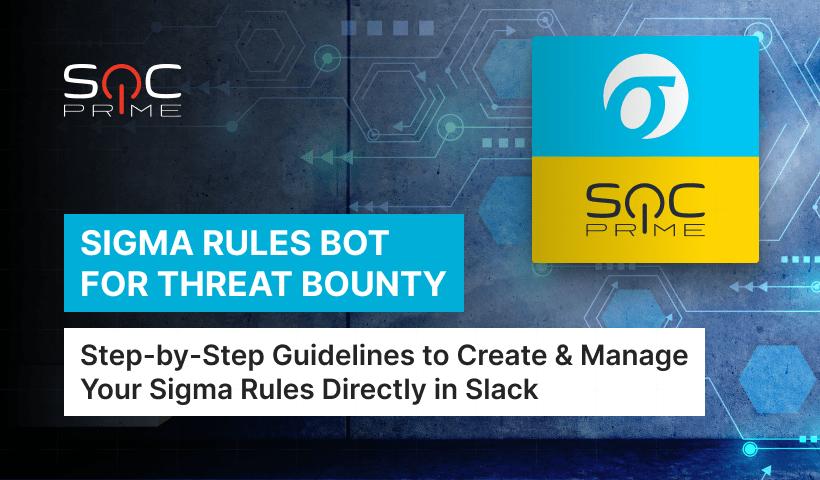 Julia Daniloff on LinkedIn: Sigma Rules Bot for Threat Bounty - SOC Prime Julia Daniloff on LinkedIn: Sigma Rules Bot for Threat Bounty - SOC Prime