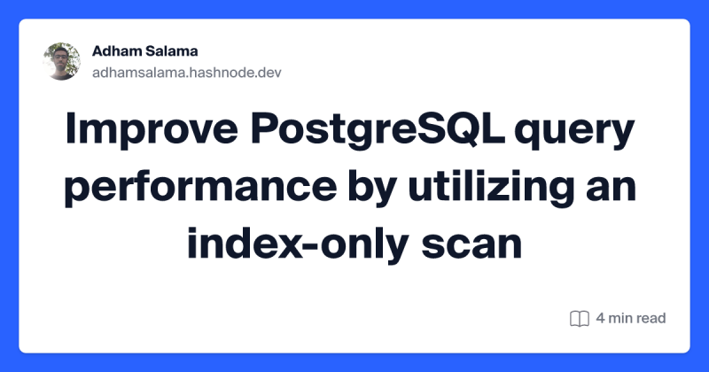Adham Salama on LinkedIn: Improve PostgreSQL query performance by ... Adham Salama on LinkedIn: Improve PostgreSQL query performance by ...