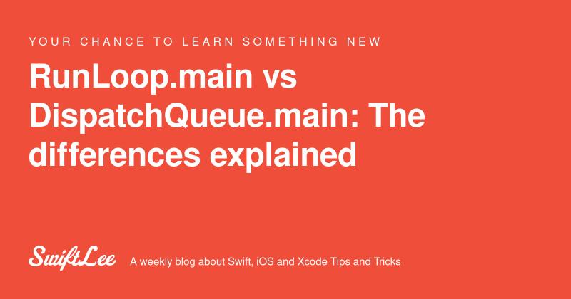 Hady Helal on LinkedIn: RunLoop.main vs DispatchQueue.main: The ... Hady Helal on LinkedIn: RunLoop.main vs DispatchQueue.main: The ...