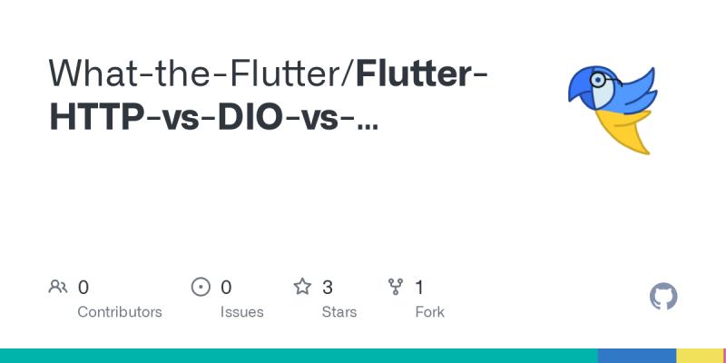 What the Flutter on LinkedIn: GitHub - flutterwtf/Flutter-HTTP-vs-DIO ... What the Flutter on LinkedIn: GitHub - flutterwtf/Flutter-HTTP-vs-DIO ...