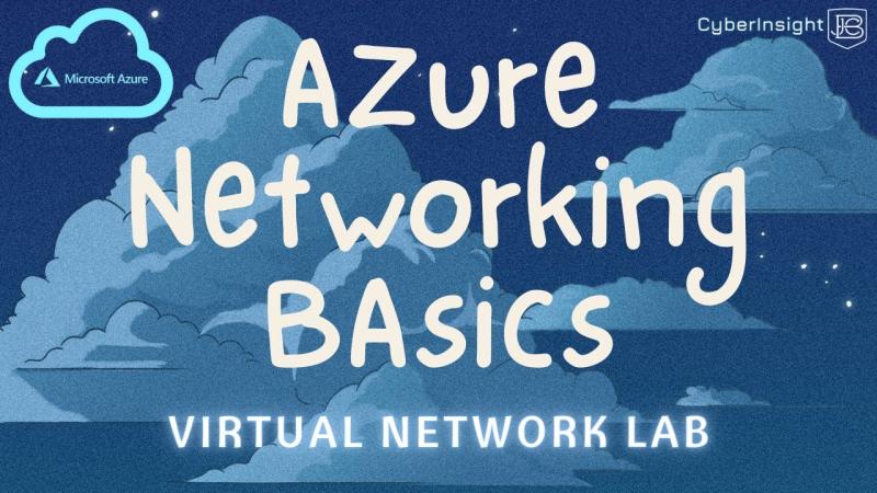 John Breth on LinkedIn: Azure Networking for Beginners: VNet Lab John Breth on LinkedIn: Azure Networking for Beginners: VNet Lab