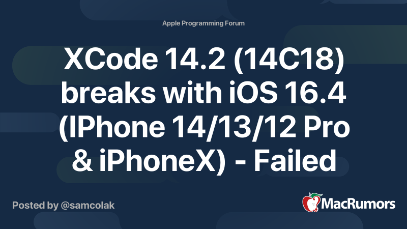 Nikita Ragozin on LinkedIn: XCode 14.2 (14C18) breaks with iOS 16.4 ... Nikita Ragozin on LinkedIn: XCode 14.2 (14C18) breaks with iOS 16.4 ...