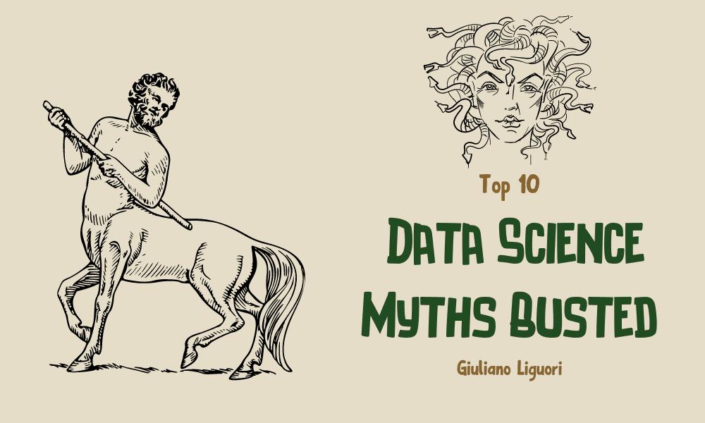 Ivan Angelinin on LinkedIn: Top 10 Data Science Myths Busted - KDnuggets Ivan Angelinin on LinkedIn: Top 10 Data Science Myths Busted - KDnuggets