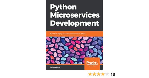 Alexander Kalinin on LinkedIn: Python Microservices Development: Build ... Alexander Kalinin on LinkedIn: Python Microservices Development: Build ...