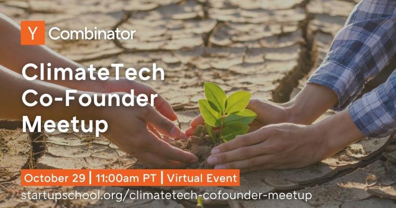 Y Combinator on LinkedIn: YC ClimateTech Co-Founder Meetup | Y Combinator Y Combinator on LinkedIn: YC ClimateTech Co-Founder Meetup | Y Combinator