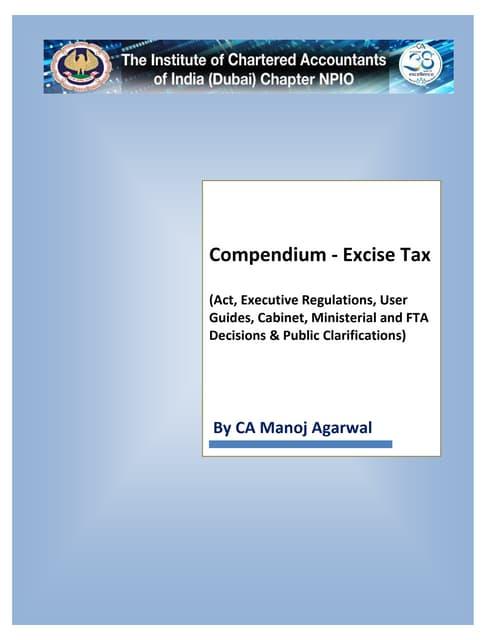 Manoj Agarwal on LinkedIn: UAE Excise Tax Compendium by CA Manoj Agarwal Manoj Agarwal on LinkedIn: UAE Excise Tax Compendium by CA Manoj Agarwal