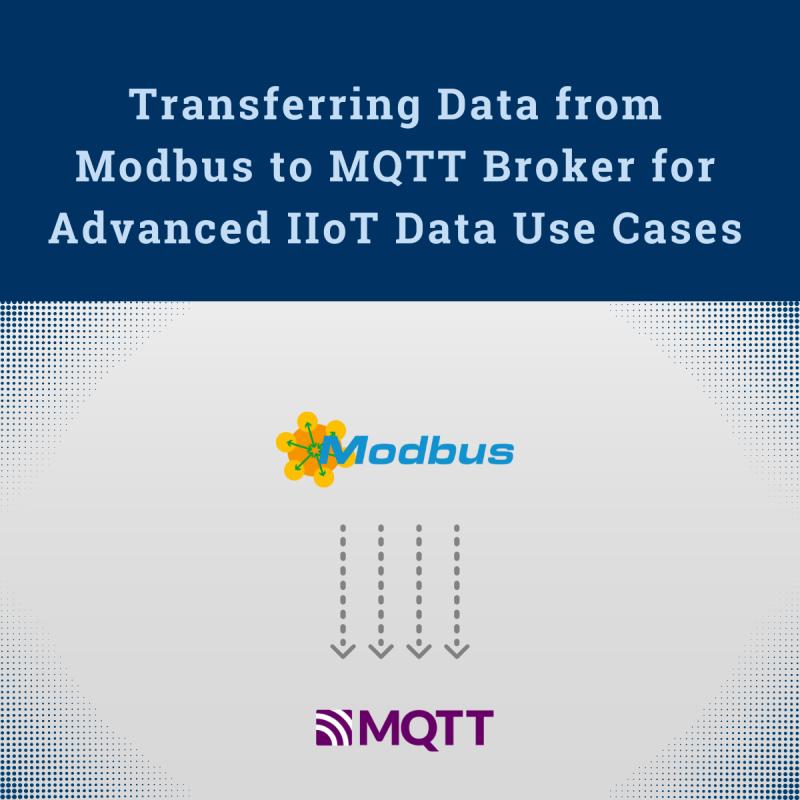 Jose Granero Nueda on LinkedIn: Transferring Data from Modbus to MQTT ... Jose Granero Nueda on LinkedIn: Transferring Data from Modbus to MQTT ...