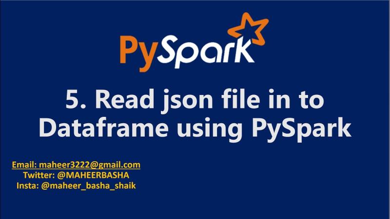 Maheer Basha Shaik on LinkedIn: 5. Read json file into DataFrame using ... Maheer Basha Shaik on LinkedIn: 5. Read json file into DataFrame using ...