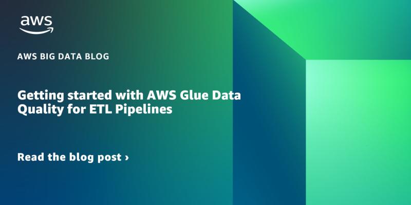 Asaad Hamid on LinkedIn: Getting started with AWS Glue Data Quality for ... Asaad Hamid on LinkedIn: Getting started with AWS Glue Data Quality for ...