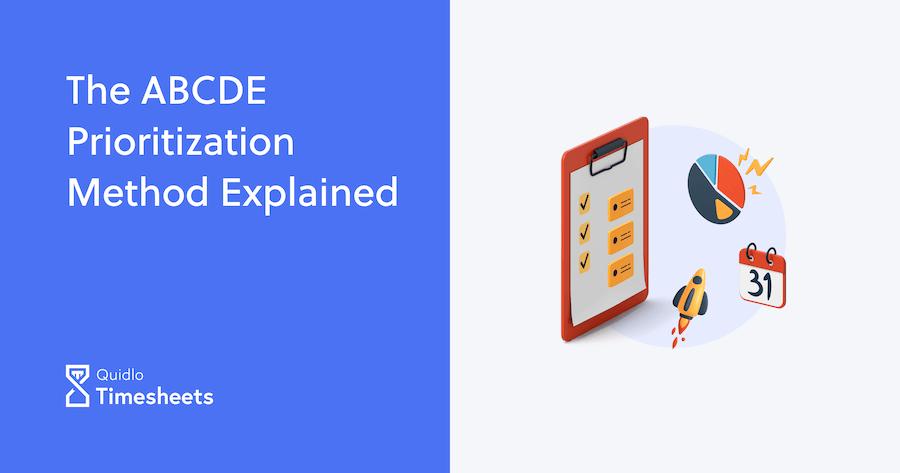 Quidlo on LinkedIn: The ABCDE Method of Time Management Explained Quidlo on LinkedIn: The ABCDE Method of Time Management Explained