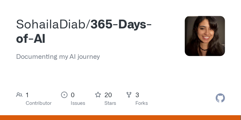 Sohaila Diab on LinkedIn: GitHub - SohailaDiab/365-Days-of-AI ... Sohaila Diab on LinkedIn: GitHub - SohailaDiab/365-Days-of-AI ...