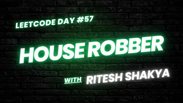 👨💻 Ritesh Shakya 👨💻 on LinkedIn: A LeetCode Daily Series — Day 57 👨💻 Ritesh Shakya 👨💻 on LinkedIn: A LeetCode Daily Series — Day 57