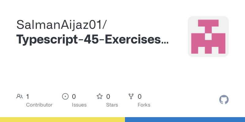 Muhammad Salman on LinkedIn: GitHub - SalmanAijaz01/Typescript-45 ... Muhammad Salman on LinkedIn: GitHub - SalmanAijaz01/Typescript-45 ...