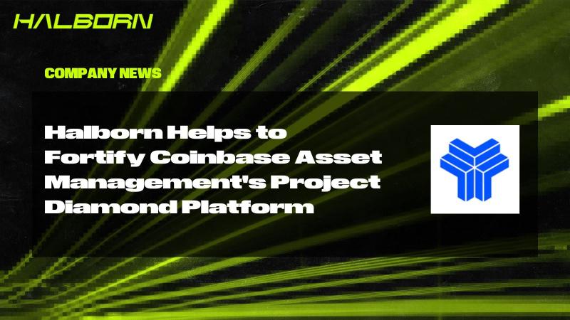 Halborn on LinkedIn: Halborn Helps to Fortify Coinbase Asset Management ... Halborn on LinkedIn: Halborn Helps to Fortify Coinbase Asset Management ...