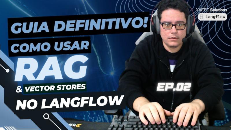 YAITEC Solutions no LinkedIn: COMO USAR RAG E VECTOR STORES NO LANGFLOW ... YAITEC Solutions no LinkedIn: COMO USAR RAG E VECTOR STORES NO LANGFLOW ...