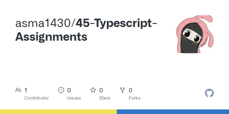 Asma Furqan on LinkedIn: GitHub - asma1430/45-Typescript-Assignments Asma Furqan on LinkedIn: GitHub - asma1430/45-Typescript-Assignments