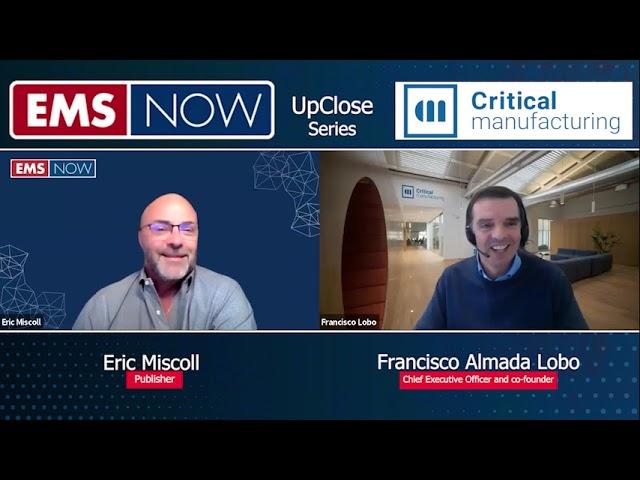 Critical Manufacturing on LinkedIn: Up Close with Francisco Almada Lobo ... Critical Manufacturing on LinkedIn: Up Close with Francisco Almada Lobo ...