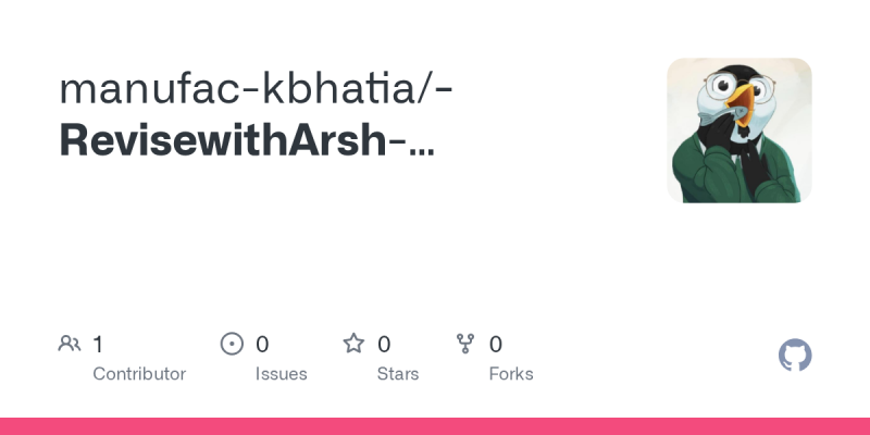 Kunal Bhatia on LinkedIn: GitHub - Kunalkbhatia/-RevisewithArsh ... Kunal Bhatia on LinkedIn: GitHub - Kunalkbhatia/-RevisewithArsh ...
