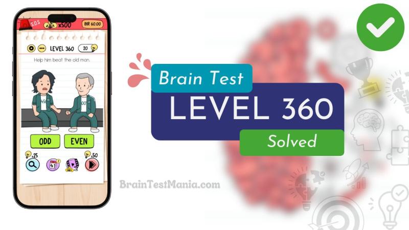 BrainTestMania on LinkedIn: SOLVED Brain Test Level 360– Help Him Beat BrainTestMania on LinkedIn: SOLVED Brain Test Level 360– Help Him Beat