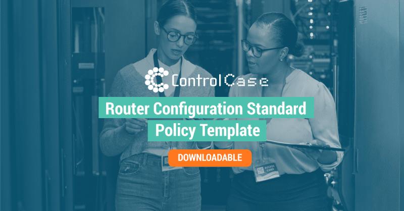 Learn about ControlCase's Router Configuration Standard | Pradeep Singh ... Learn about ControlCase's Router Configuration Standard | Pradeep Singh ...