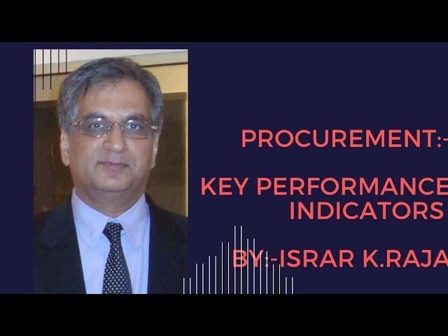Israr Khan Raja on LinkedIn: Procurement | Procurement Key Performance ... Israr Khan Raja on LinkedIn: Procurement | Procurement Key Performance ...