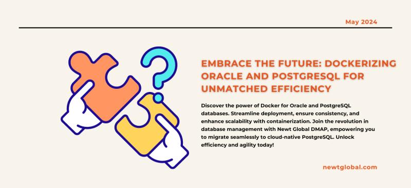 Newt Global on LinkedIn: Docker: Oracle & PostgreSQL Management | Newt ... Newt Global on LinkedIn: Docker: Oracle & PostgreSQL Management | Newt ...