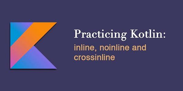 How to master Kotlin Inline Functions | Ramadan Sayed posted on the ... How to master Kotlin Inline Functions | Ramadan Sayed posted on the ...