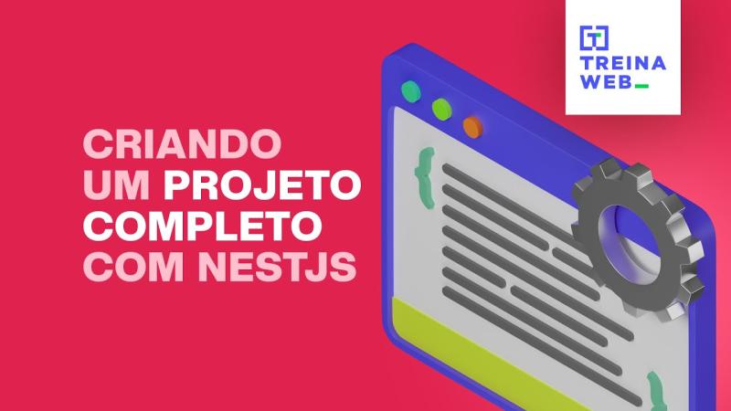 TreinaWeb no LinkedIn: Criando um projeto completo com NestJS TreinaWeb no LinkedIn: Criando um projeto completo com NestJS