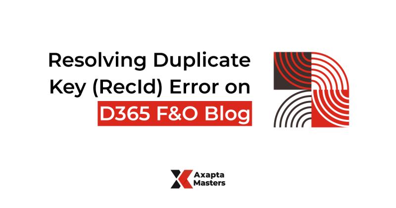 Axapta Masters on LinkedIn: Resolving duplicate key (RecId) error on ... Axapta Masters on LinkedIn: Resolving duplicate key (RecId) error on ...