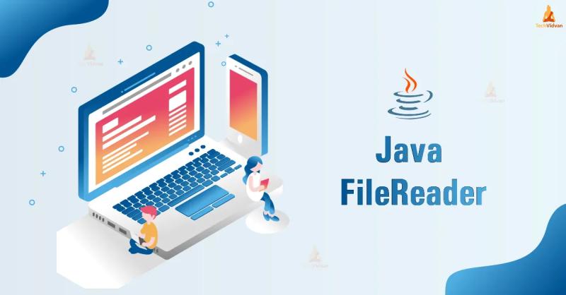 TechVidvan on LinkedIn: Java FileReader Class with Examples - TechVidvan TechVidvan on LinkedIn: Java FileReader Class with Examples - TechVidvan