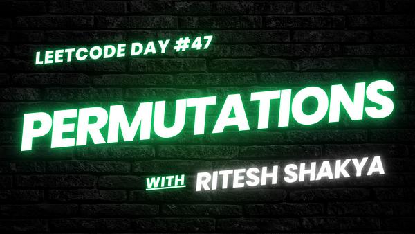 👨💻 Ritesh Shakya 👨💻 on LinkedIn: A LeetCode Daily Series — Day 47 👨💻 Ritesh Shakya 👨💻 on LinkedIn: A LeetCode Daily Series — Day 47