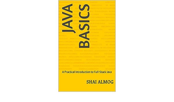 Shai Almog on LinkedIn: Java Basics: A Practical Introduction to Full ... Shai Almog on LinkedIn: Java Basics: A Practical Introduction to Full ...