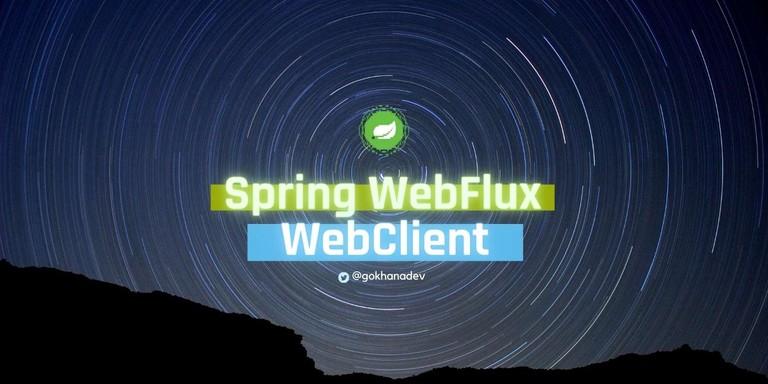 Gökhan Ayrancıoğlu on LinkedIn: Spring WebClient: The Next Generation ... Gökhan Ayrancıoğlu on LinkedIn: Spring WebClient: The Next Generation ...
