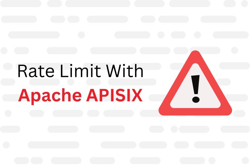 Apache APISIX on LinkedIn: Rate Limit Your APIs With Apache APISIX ... Apache APISIX on LinkedIn: Rate Limit Your APIs With Apache APISIX ...