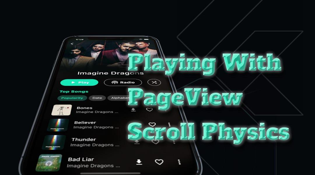 Fred Grott on LinkedIn: Playing With PageView Scroll Physics Fred Grott on LinkedIn: Playing With PageView Scroll Physics