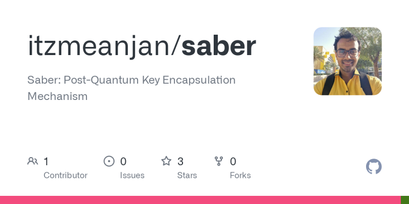 Anjan Roy on LinkedIn: GitHub - itzmeanjan/saber: Saber: Post-Quantum ... Anjan Roy on LinkedIn: GitHub - itzmeanjan/saber: Saber: Post-Quantum ...