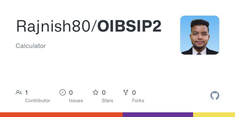 Rajnish Kumar on LinkedIn: GitHub - Rajnish80/OIBSIP2: Calculator Rajnish Kumar on LinkedIn: GitHub - Rajnish80/OIBSIP2: Calculator