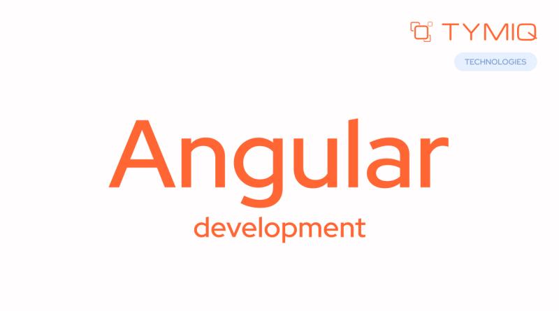 TYMIQ on LinkedIn: Angular Development Company TYMIQ on LinkedIn: Angular Development Company