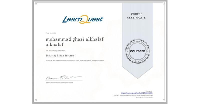 Ghazi AL-Khalaf on LinkedIn: Completion Certificate for Securing Linux ... Ghazi AL-Khalaf on LinkedIn: Completion Certificate for Securing Linux ...